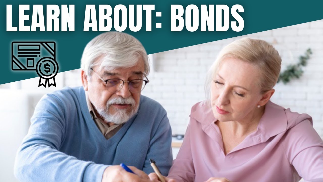 Learn about Bonds, How They Work, What You Need to Know and How They ...