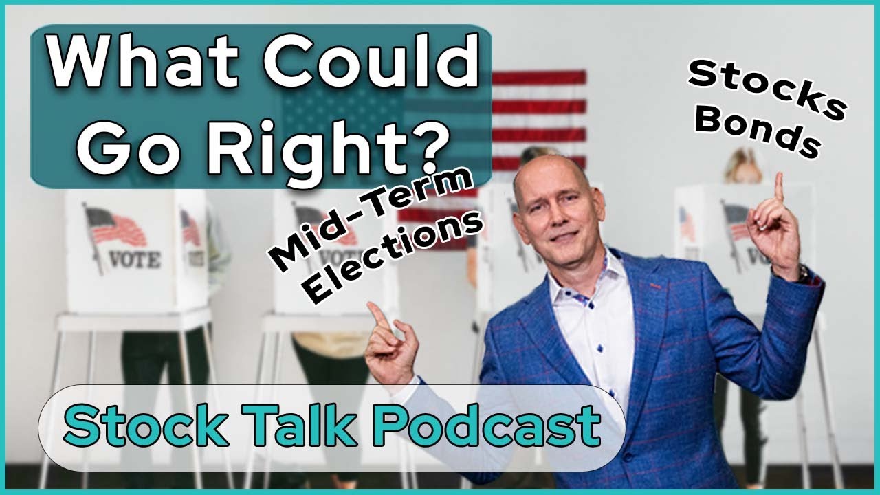 What Could Go Right? | Stock Talk Podcast - Oak Harvest Financial Group